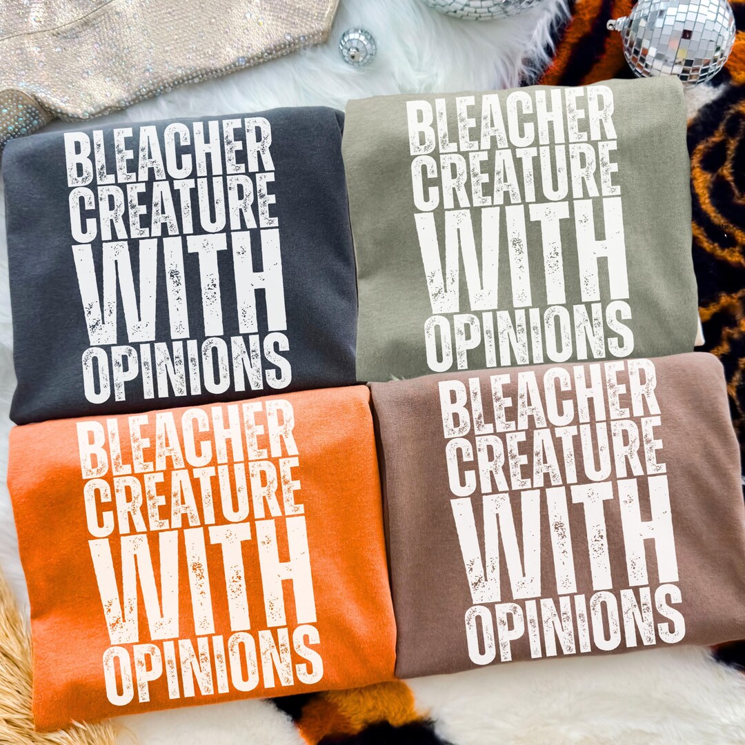 Bleacher Creature With Opinions PNG, Funny Sports Mom Sublimation, Bold ...