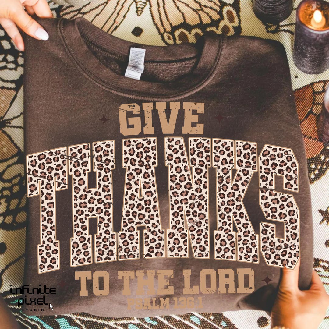 Give Thanks to the Lord PNG, Leopard Print Bible Verse Design ...