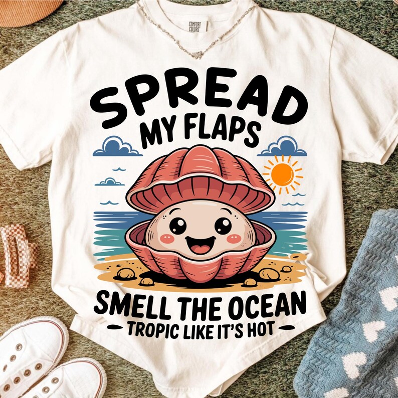 Spread My Flaps Smell the Ocean PNG SVG – Funny Unhinged Summer Gag ...