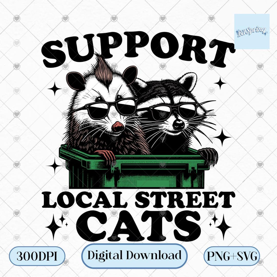Support Your Local Street Cats SVG PNG | Vintage Raccoon Design ...