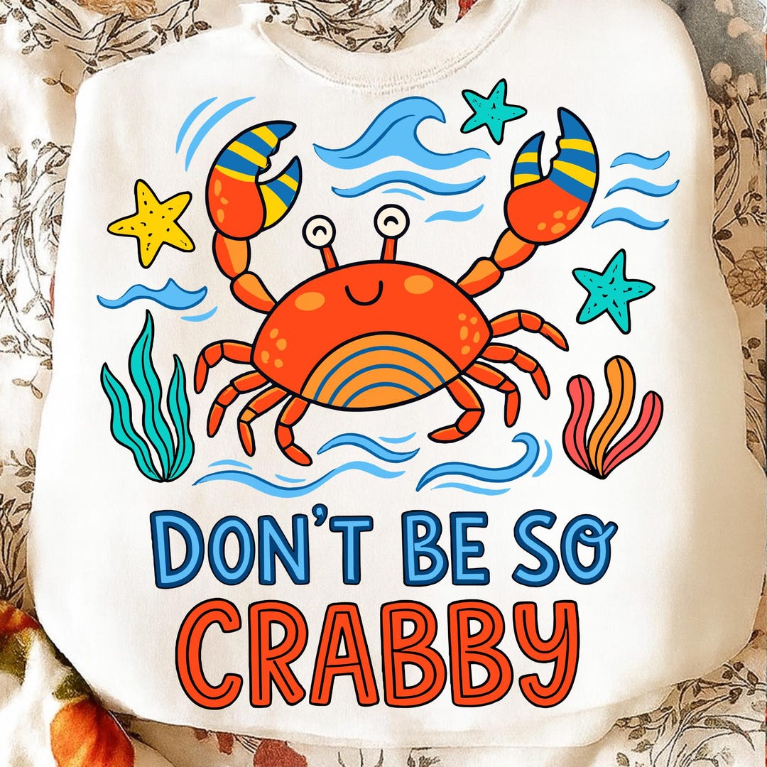 Don’t Be Crabby PNG, Coastal Summer Illustration, Trendy Beach Ocean ...