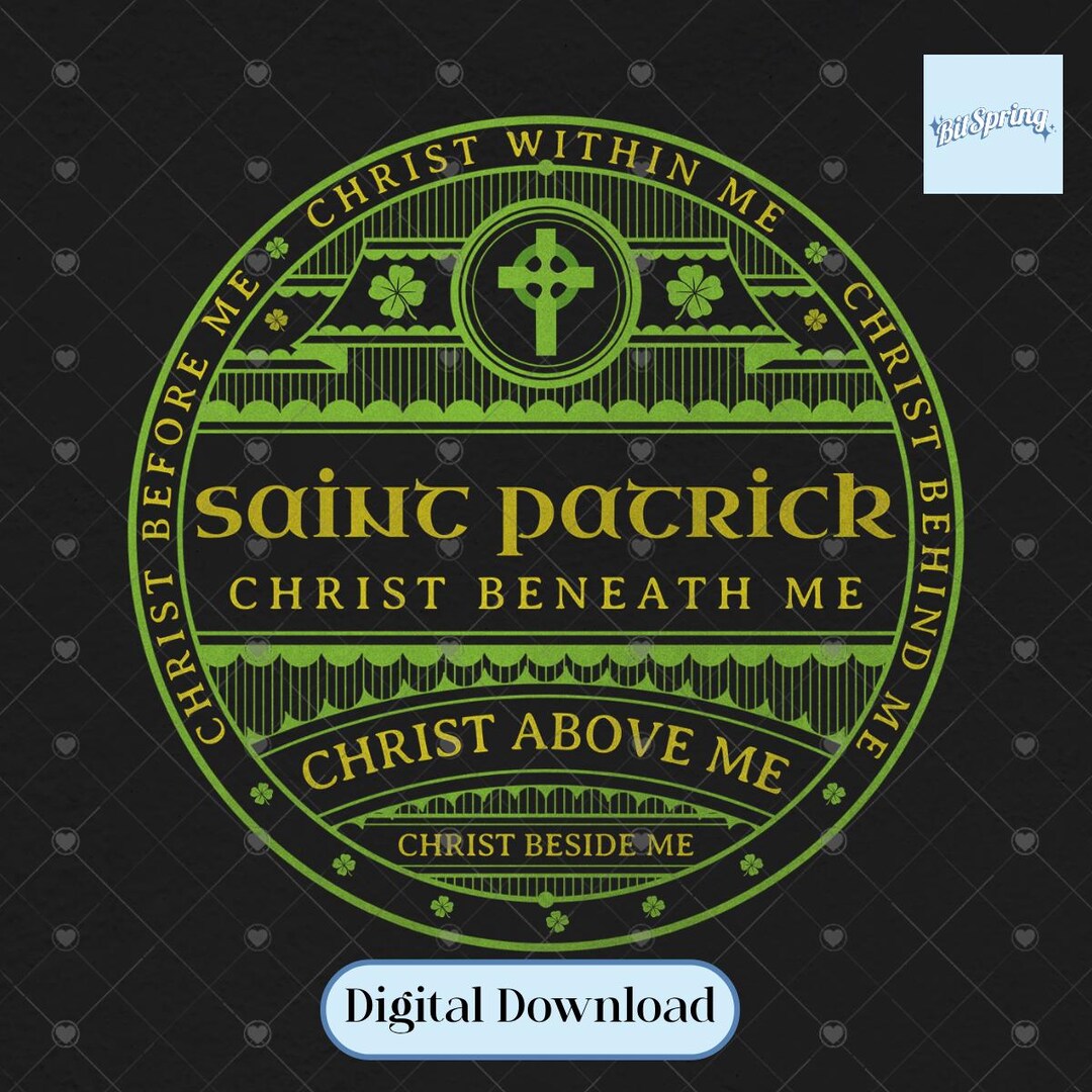 St. Patrick Breastplate Prayer PNG | Catholic Saint Patrick’s Day PNG ...