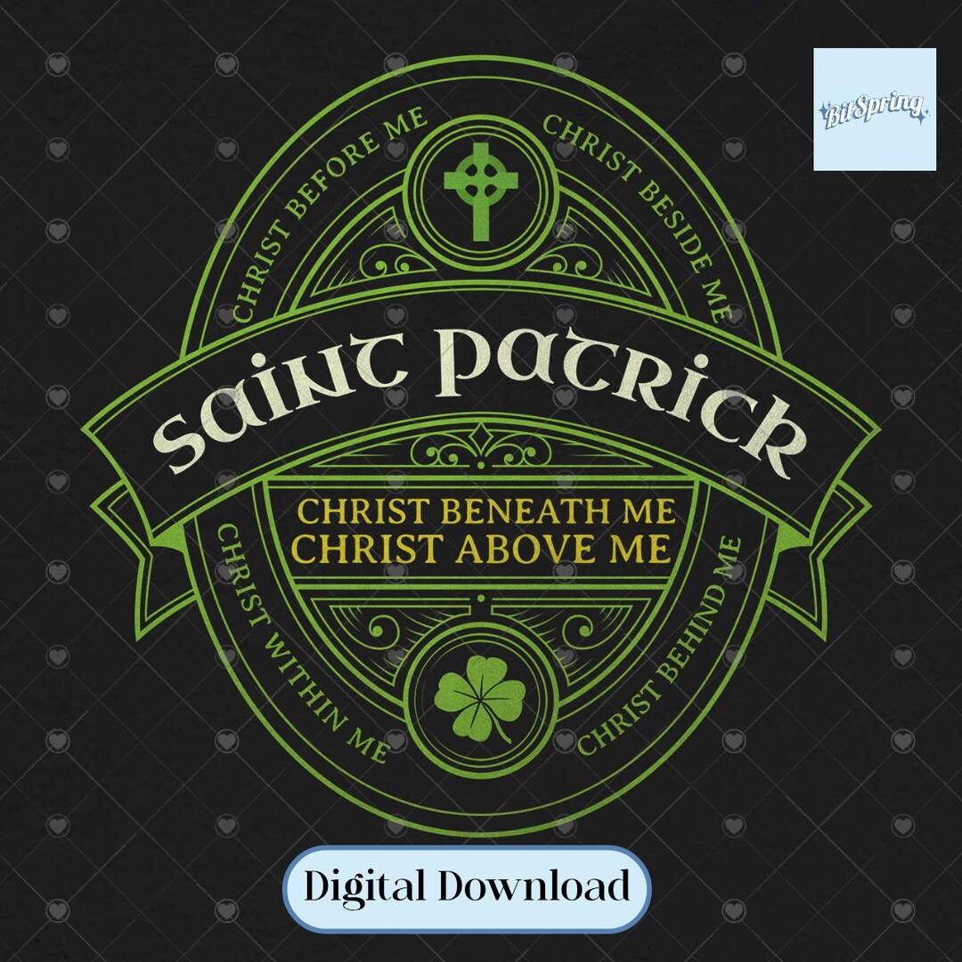 St. Patrick Breastplate Prayer PNG | Catholic Saint Patrick’s Day PNG ...