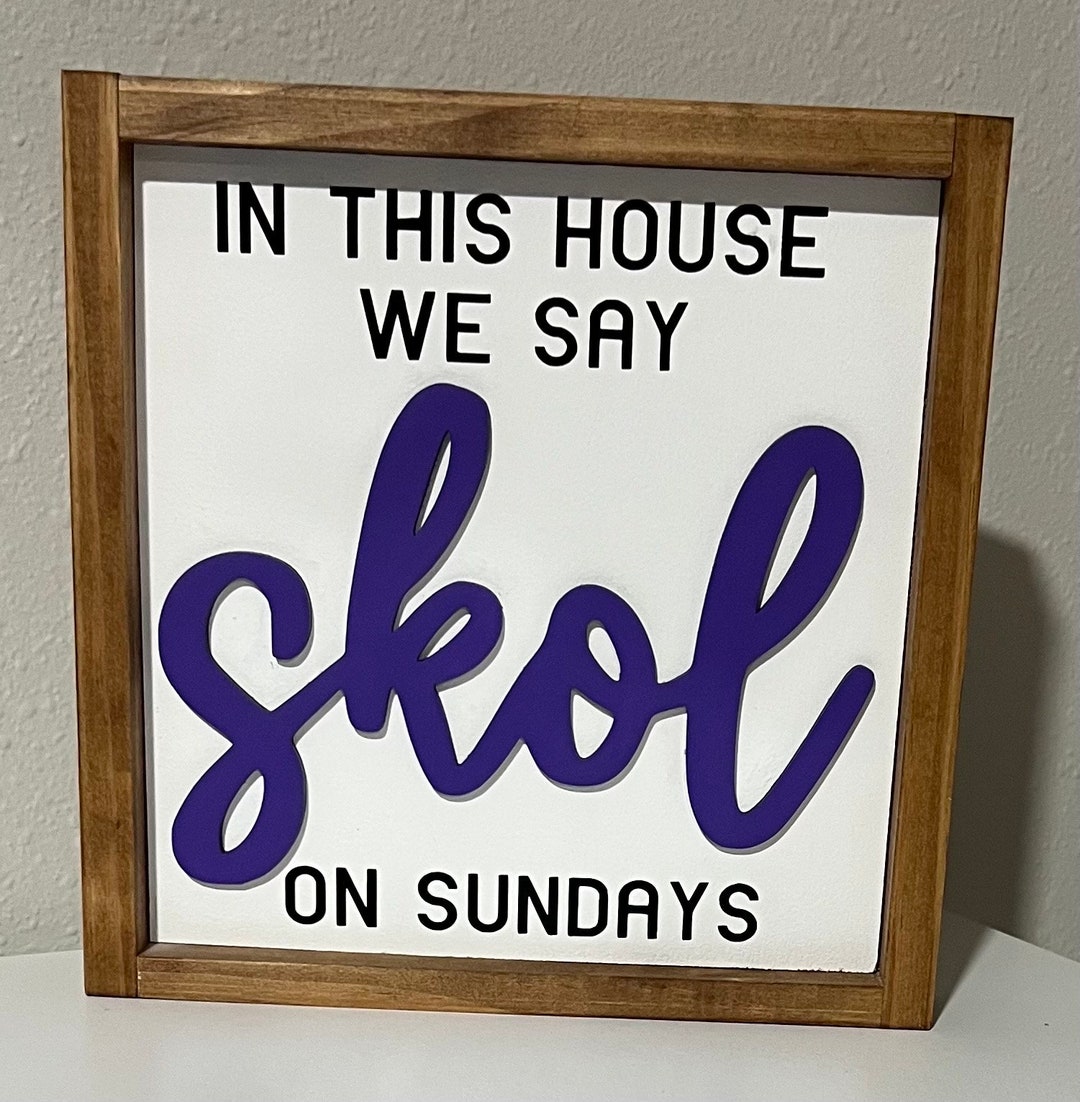 SKOL Sign~minnesota Vikings Football~football Lover Gift - Etsy