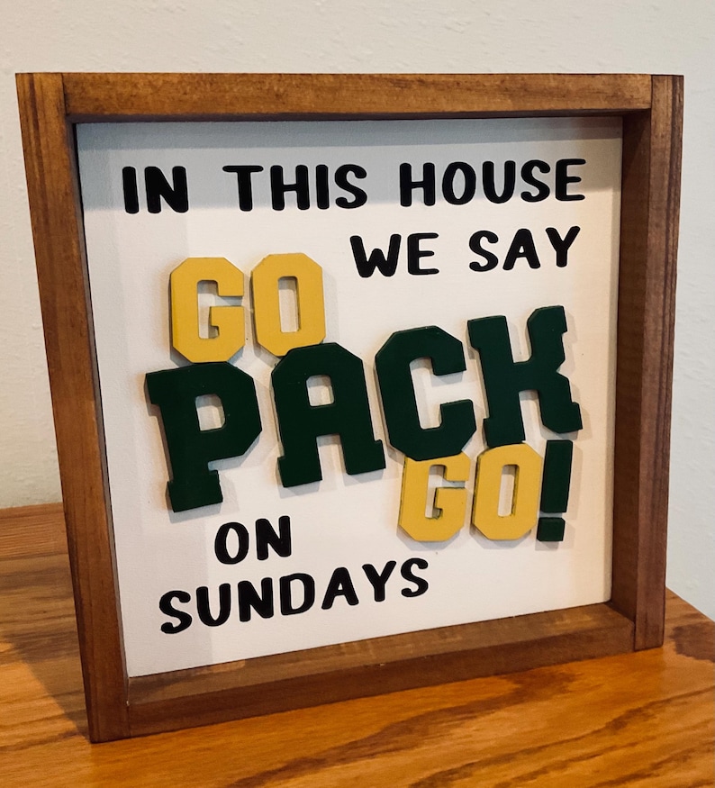 Go Pack Go Sign~ Green Bay Packers Football~football Lover Gift - Etsy