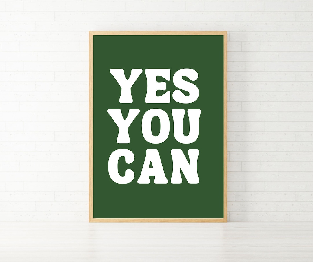 Yes You Can Poster Inspirational Quotes Wall Art, Positive Thinking ...