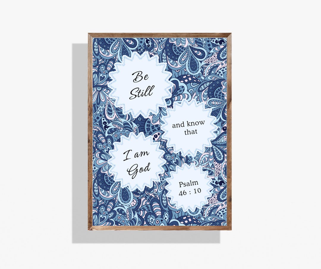Be Still and Know Scripture Art, Psalm 46:10, Christian Home Decor ...