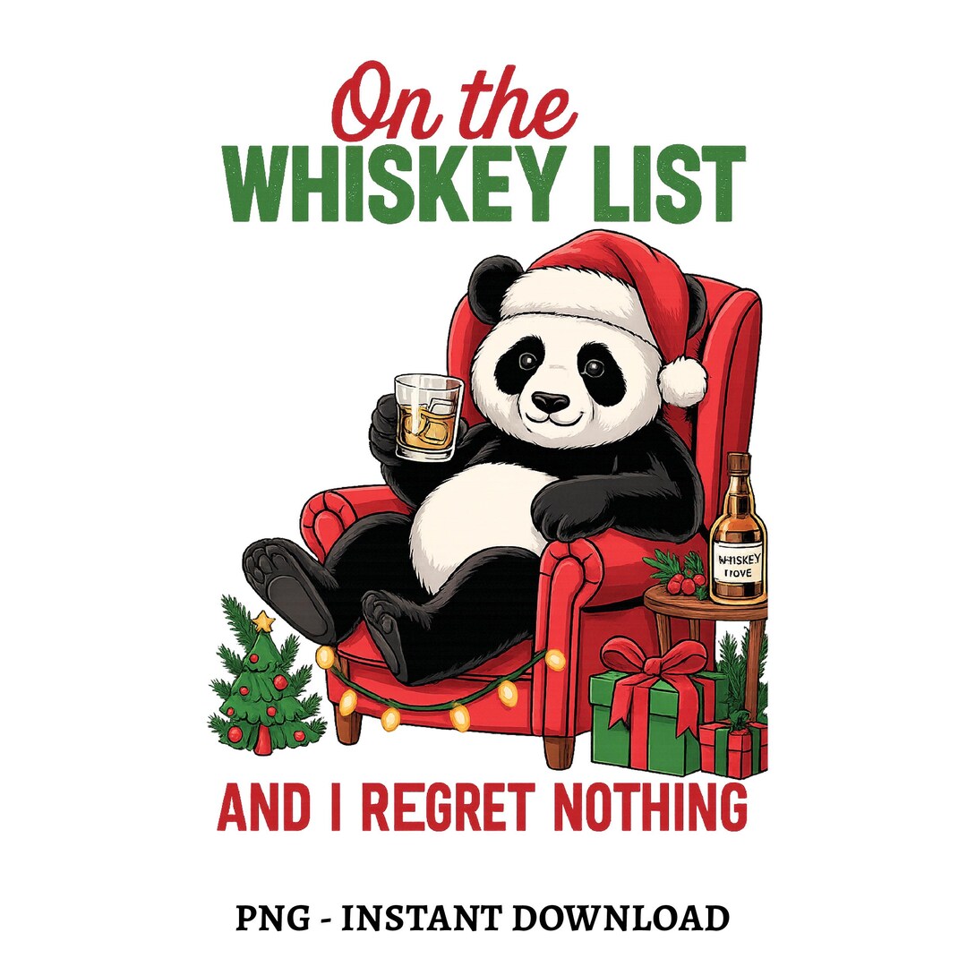 Funny Christmas Panda Whiskey PNG, Holiday Shirt Design (digital ...