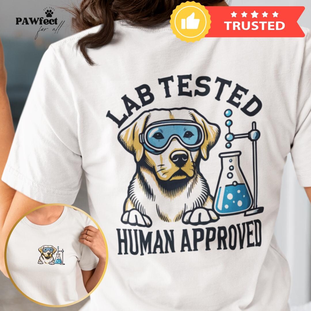 Lab Tested Science Health Funny Labrador Retriever Unisex Tshirt ...
