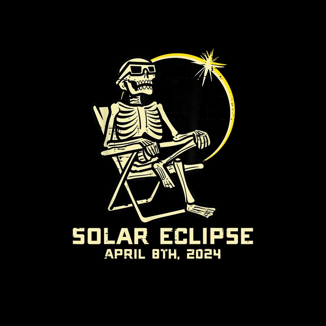 Skeleton Total Solar Eclipse 2024 April 8 Women Men Kids Digital PNG ...