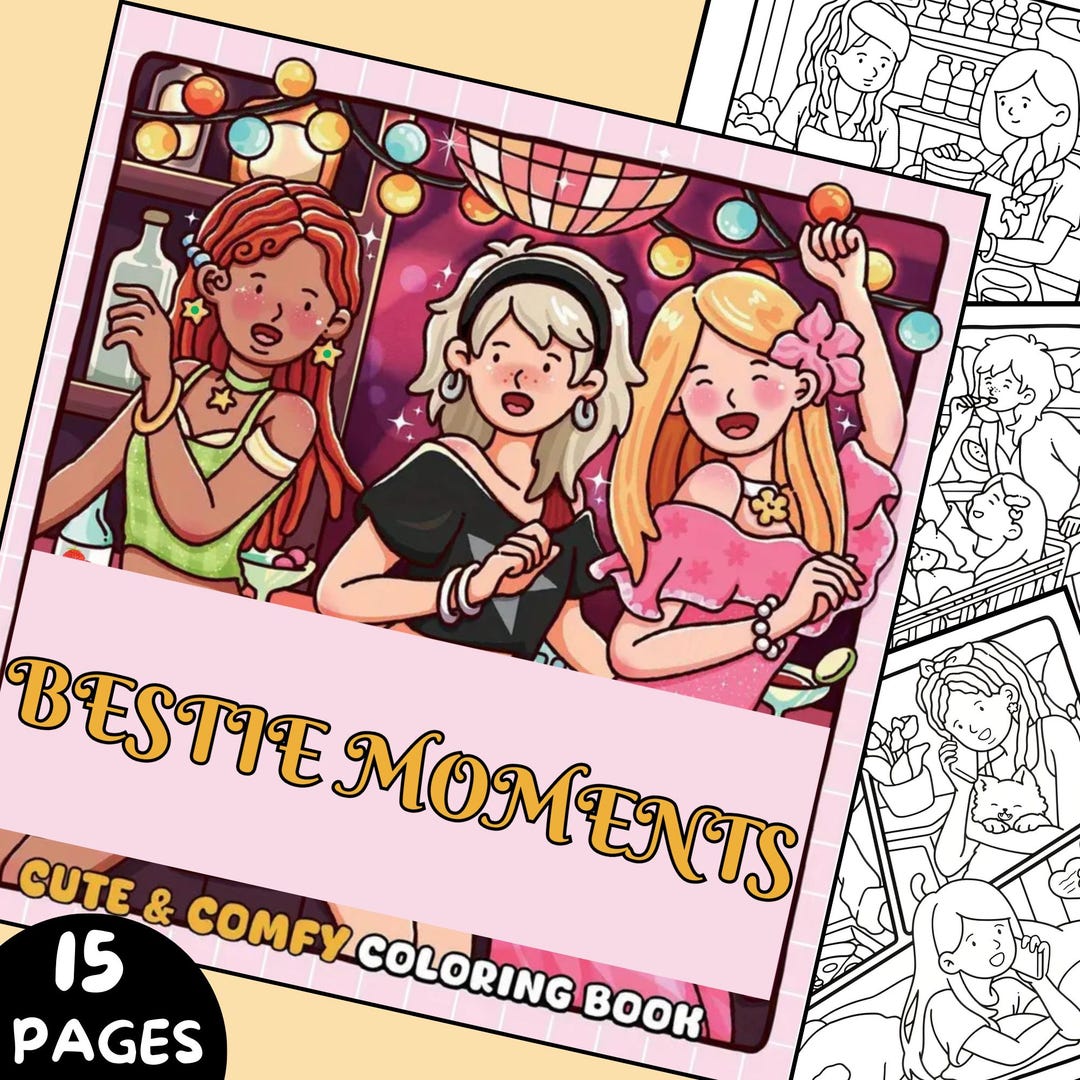 Coloring Pages - 15 Bestie Moments Illustrations to Color - Cute, Cozy ...