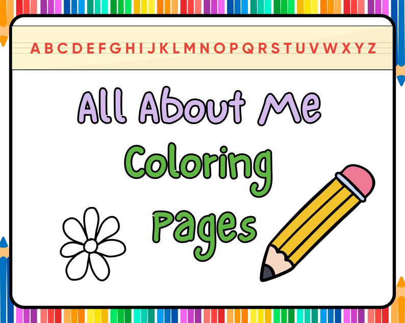 All About Me Coloring Pages | Printable Activity Sheets for Kids ...