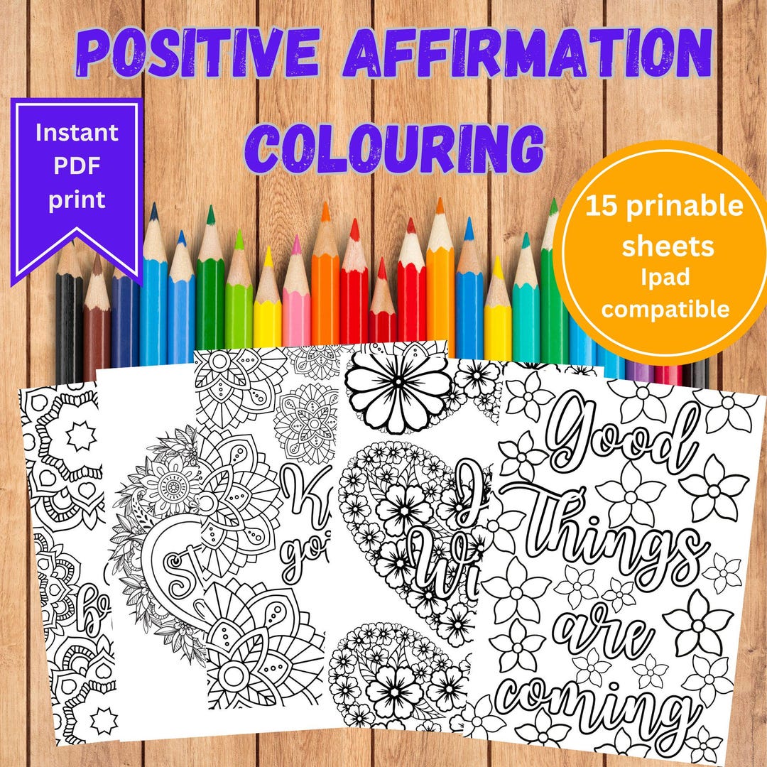 Colouring Sheets | Positive Affirmations | Printable Affirmation ...