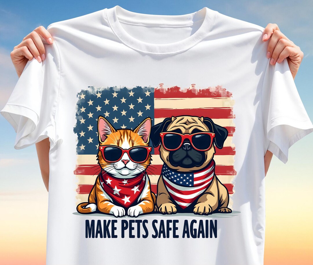 Make Pets Safe Again T-shirt Design PNG – Patriotic Cat & Dog Clipart ...