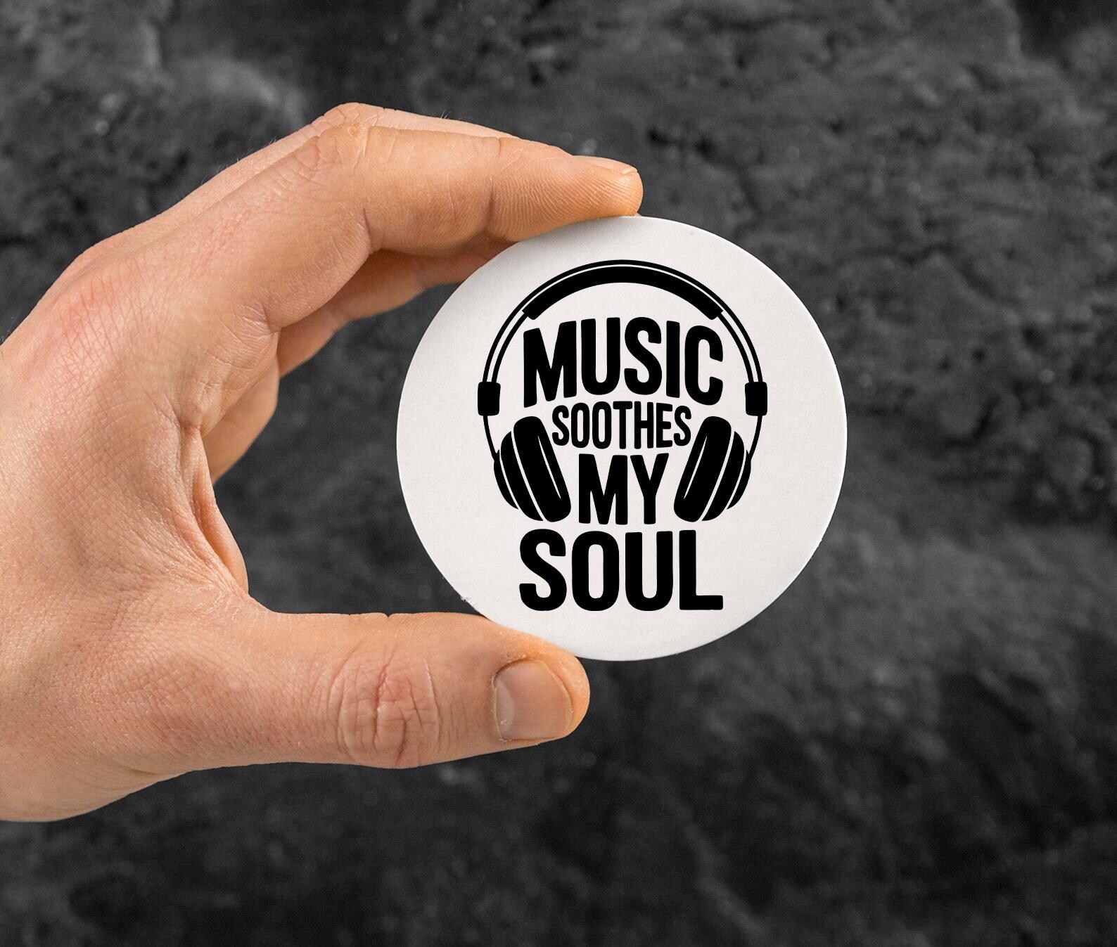Inspirational Music Lover SVG: Music Soothes My Soul Headphones Cut ...