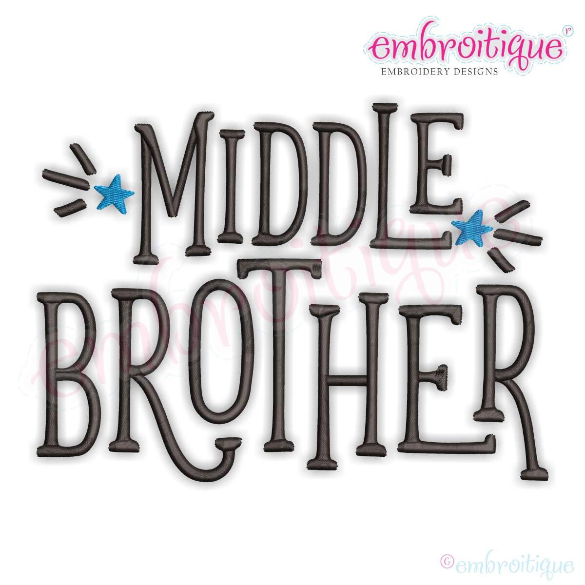 Middle Brother With Stars - Sibling Design -instant Download Machine ...