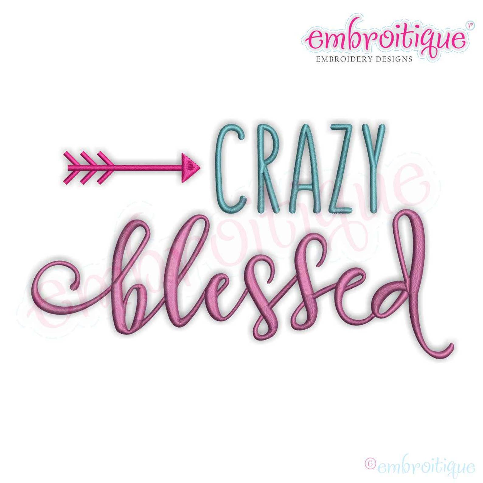 Crazy Blessed With Arrow Inspriational instant Download - Etsy