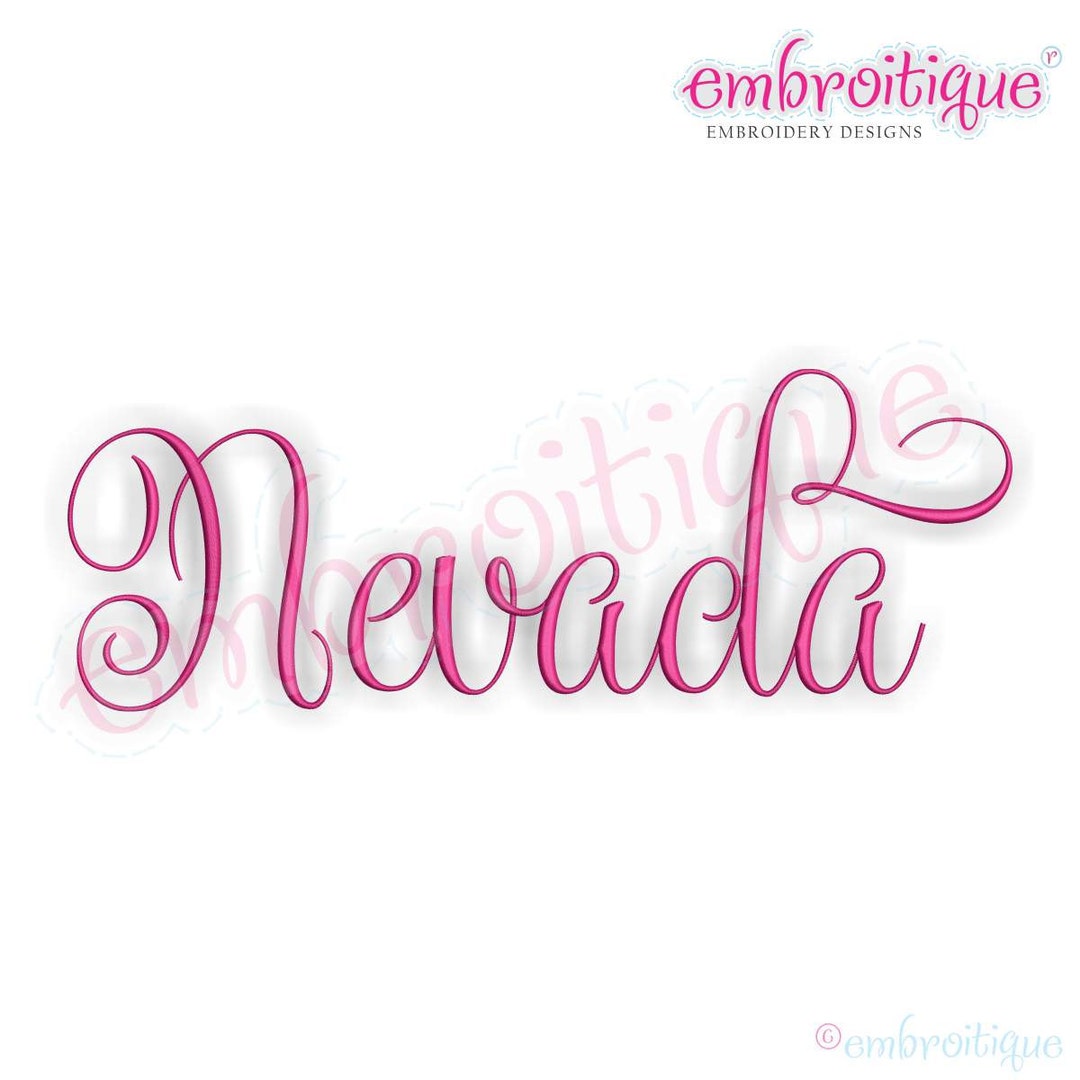 Embroitique Nevada Calligraphy Fancy Script USA United States Machine ...