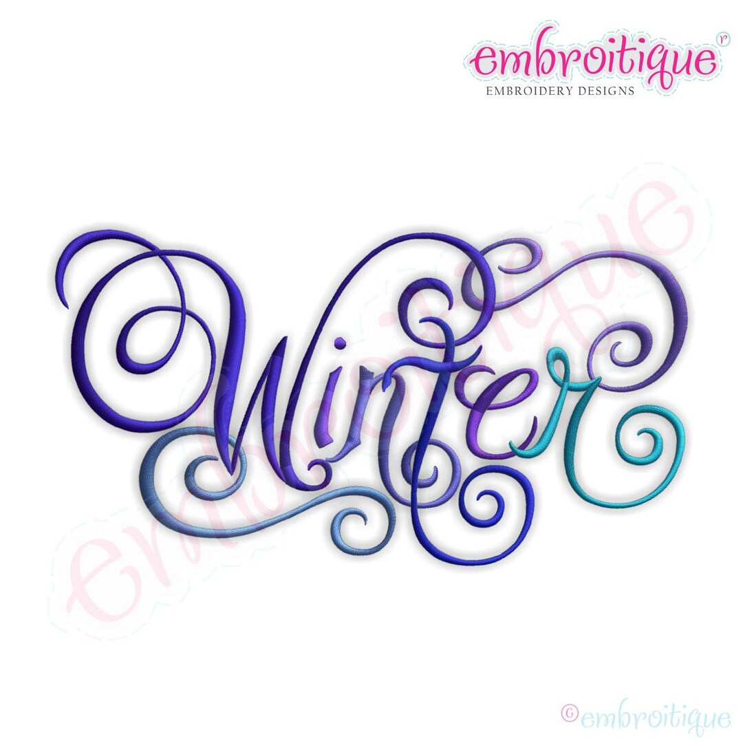 Winter Calligraphy Script Embroidery Design - Large- Instant Email ...