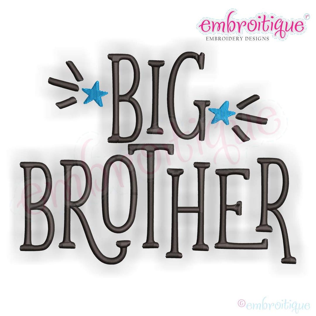 Big Brother With Stars - Sibling Design -instant Download Machine ...