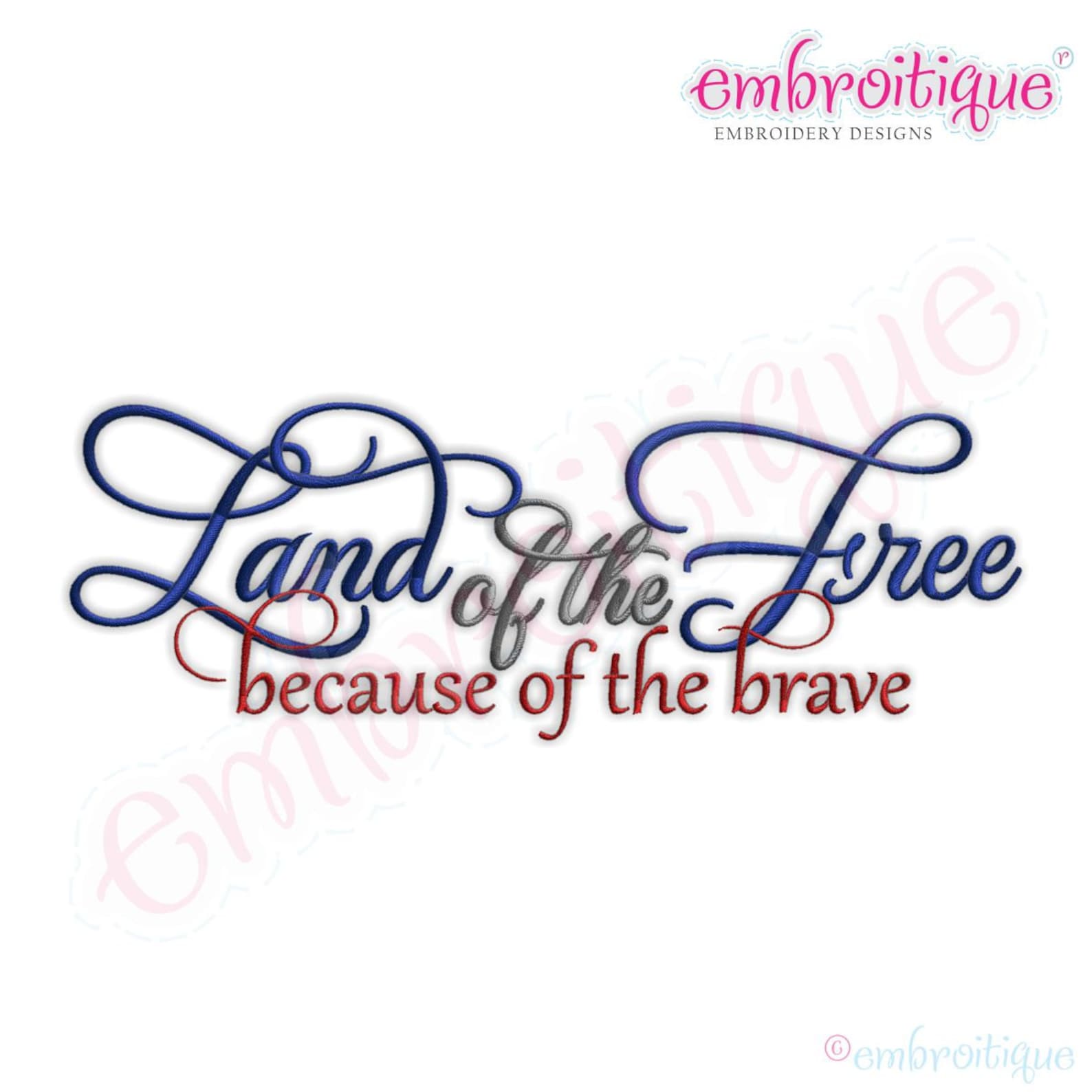 Land of the Free Because of the Brave Embroidery Design - Etsy