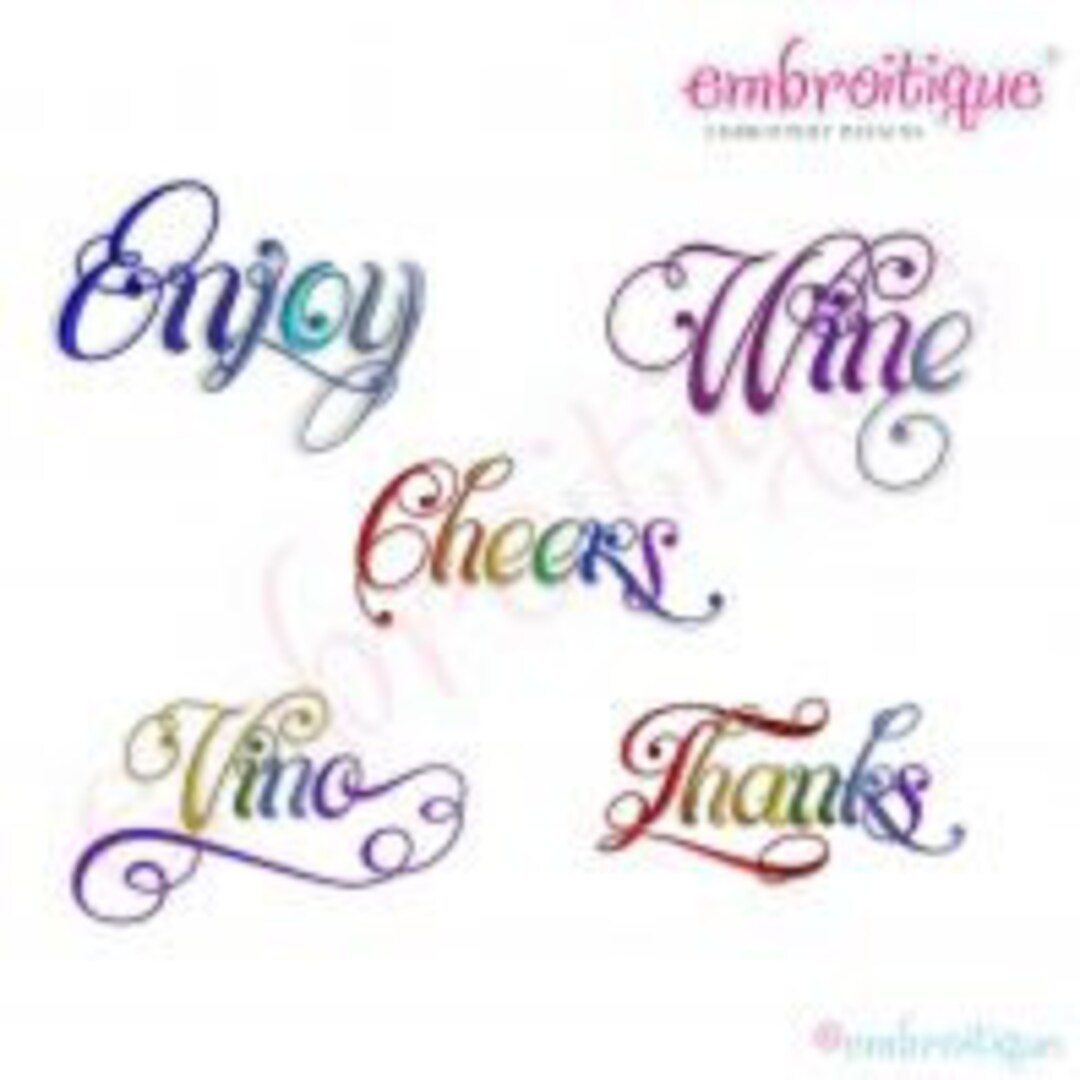 Cheers, Enjoy, Thanks, Vino & Wine Script 5 Embroidery Designs Set ...