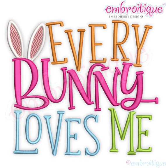 Every Bunny Loves Me Cute Easter Great for Boys and Girls | Etsy