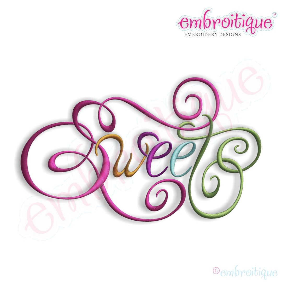 Sweet Calligraphy Script -instant Download -digital Machine Embroidery ...