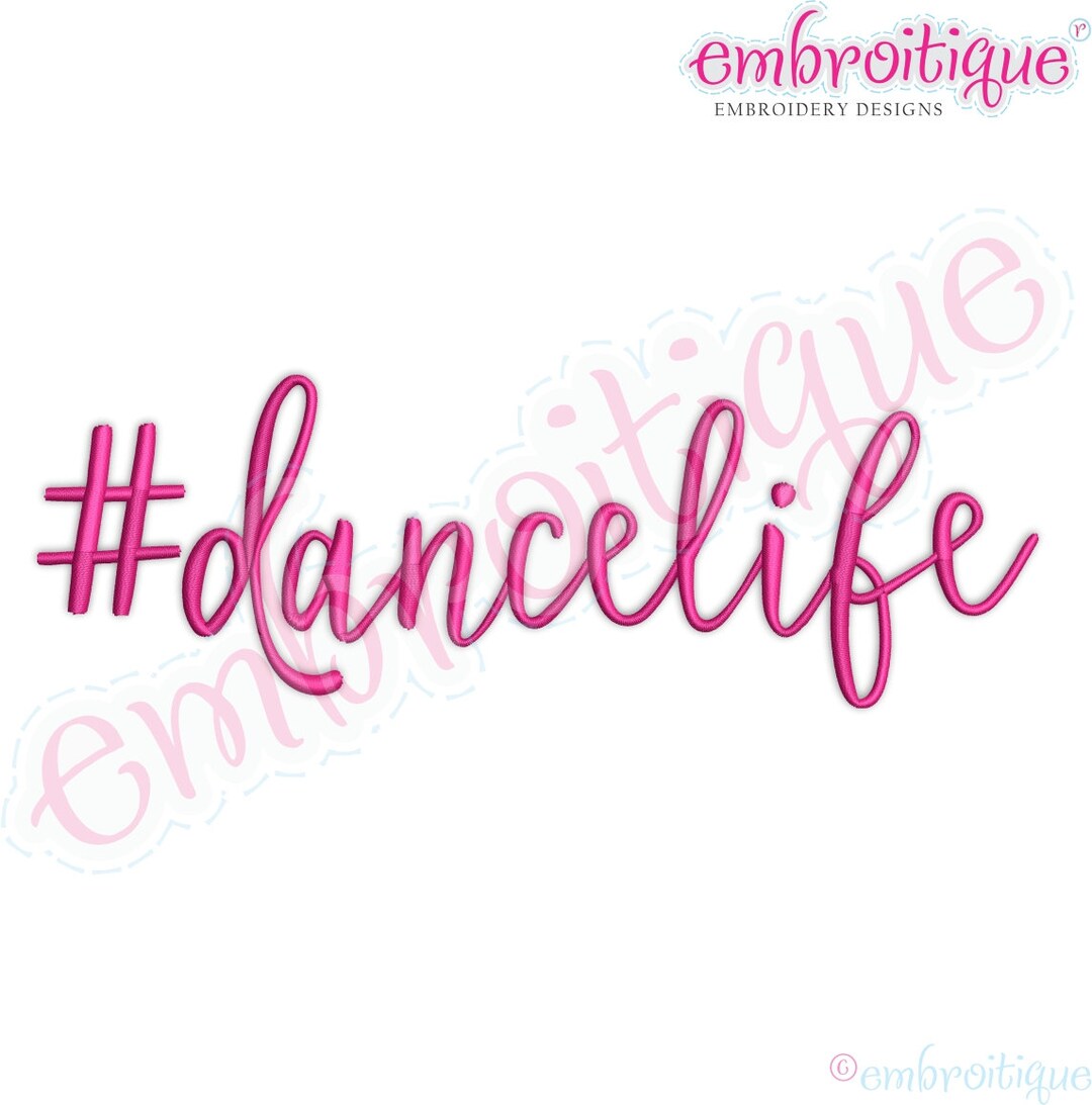 Hashtag Dancelife -instant Download Digital Files for Machine ...