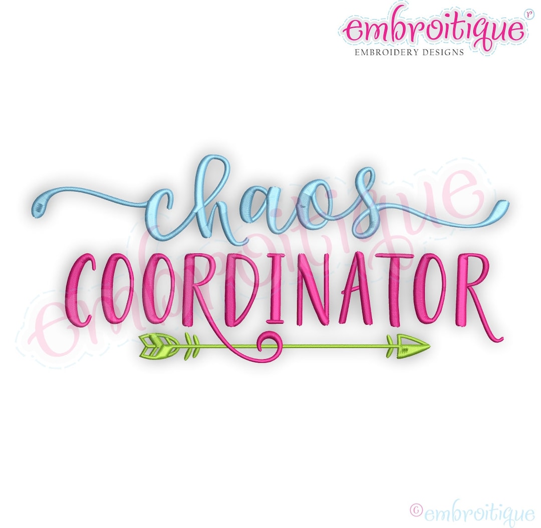 Chaos Coordinator With Arrow - Great for Moms, Teachers, Bridal Party ...