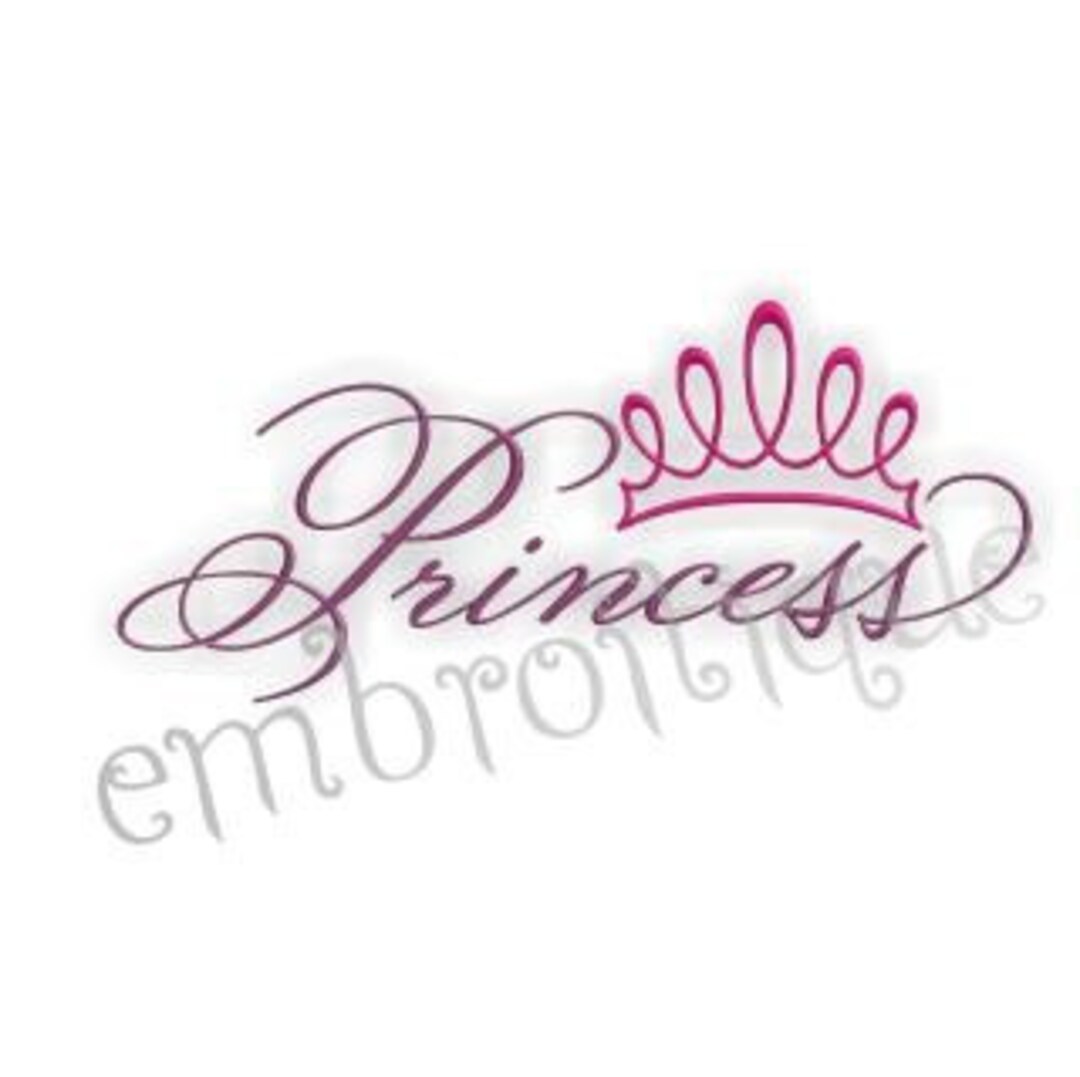 Princess Script With Tiara Embroidery Design- Instant Download -digital ...
