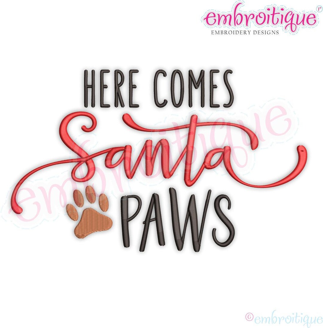 Here Comes Santa Paws Funny Pet Puppy Cat Kitty Christmas Paw Print ...
