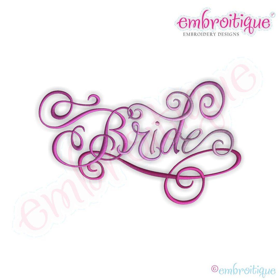 Bride Calligraphy Script- Instant Download -digital Machine Embroidery ...