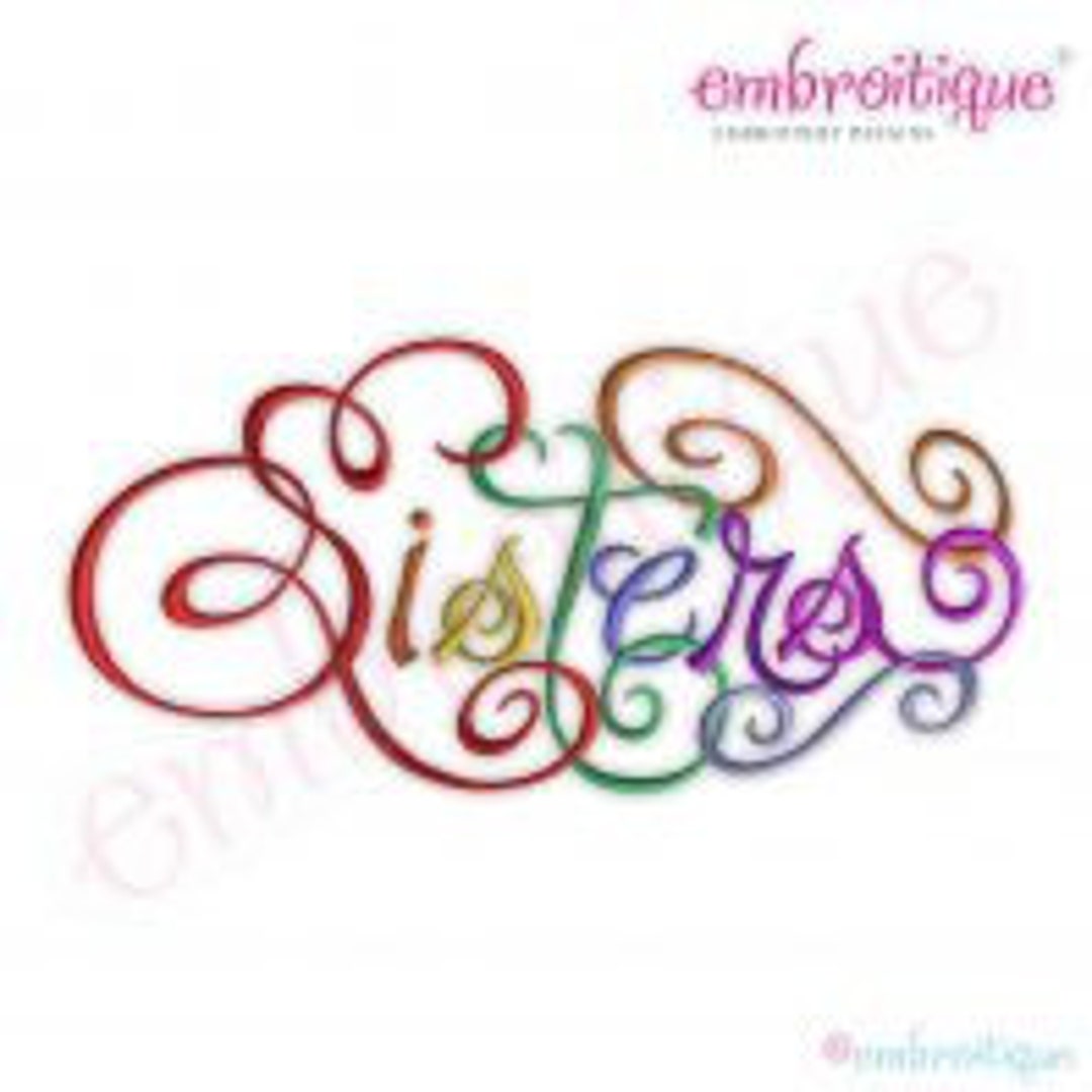 Sisters Calligraphy Script - Small - Instant Email Delivery Download ...