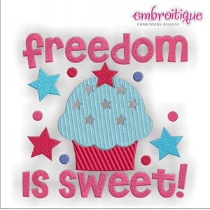 Freedom is Sweet Cupcake 4th of July- -instant Download Digital Files ...