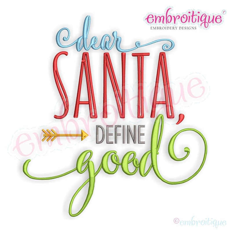 Dear Santa Define Good Christmas Machine Embroidery Design - Etsy