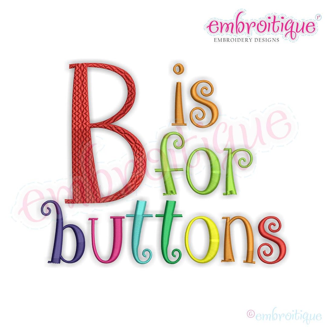 Buttons Monogram Set - Curly Whimsical Font for Machine Embroidery- BX ...