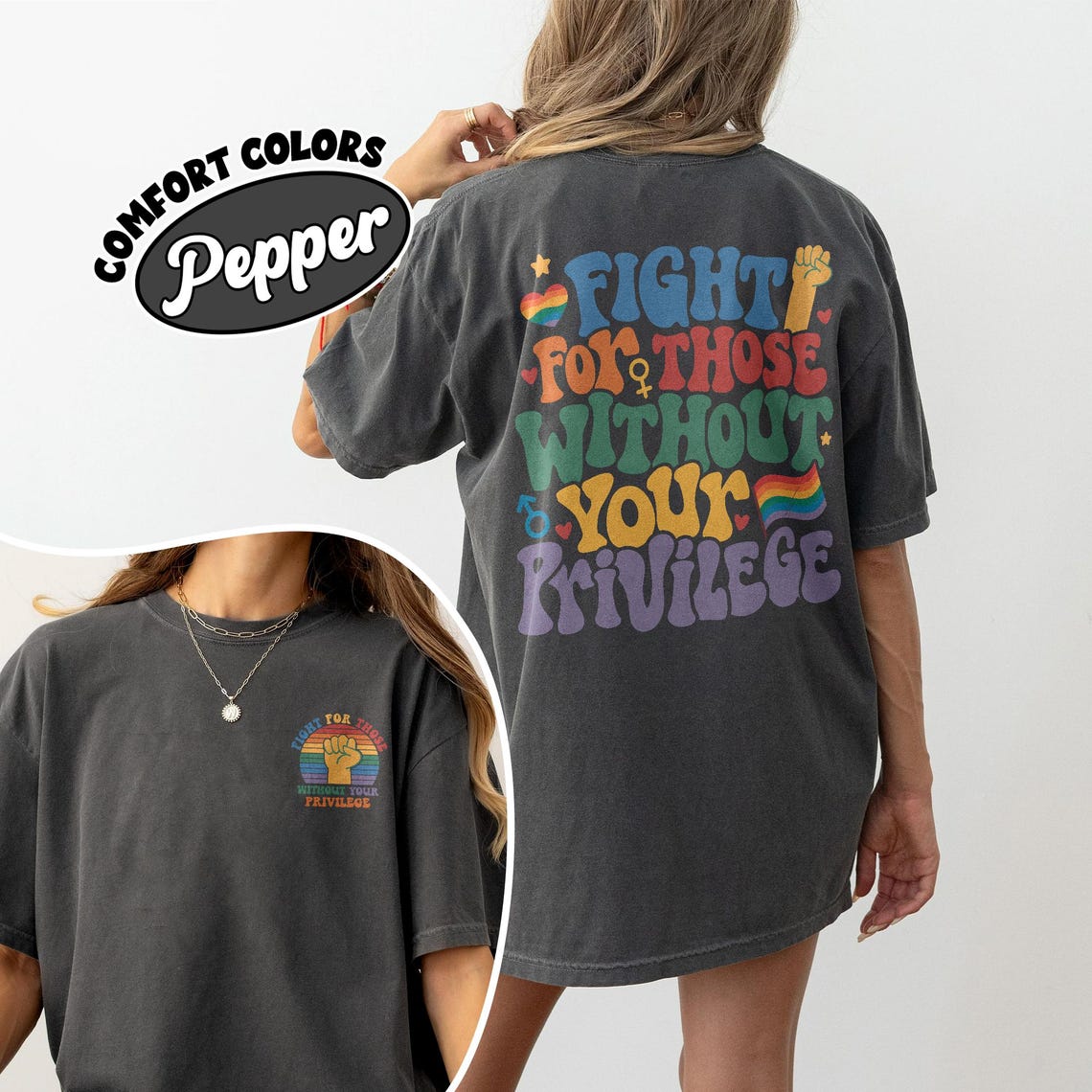 Fight for Those Without Your Privilege Comfort Colors Shirt, Activist ...