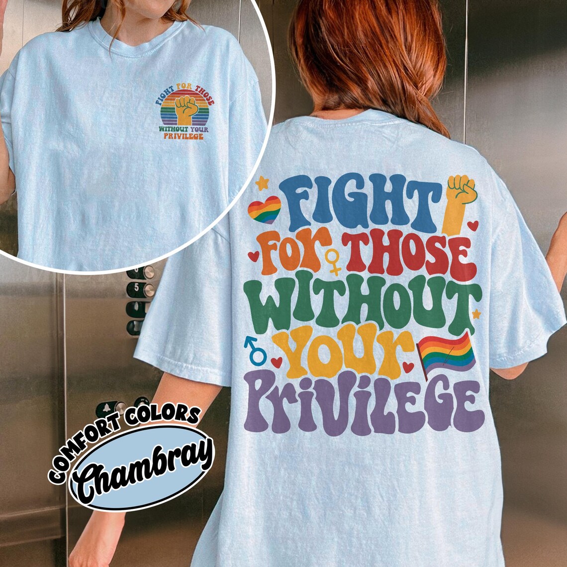 Fight for Those Without Your Privilege Comfort Colors Shirt, Activist ...