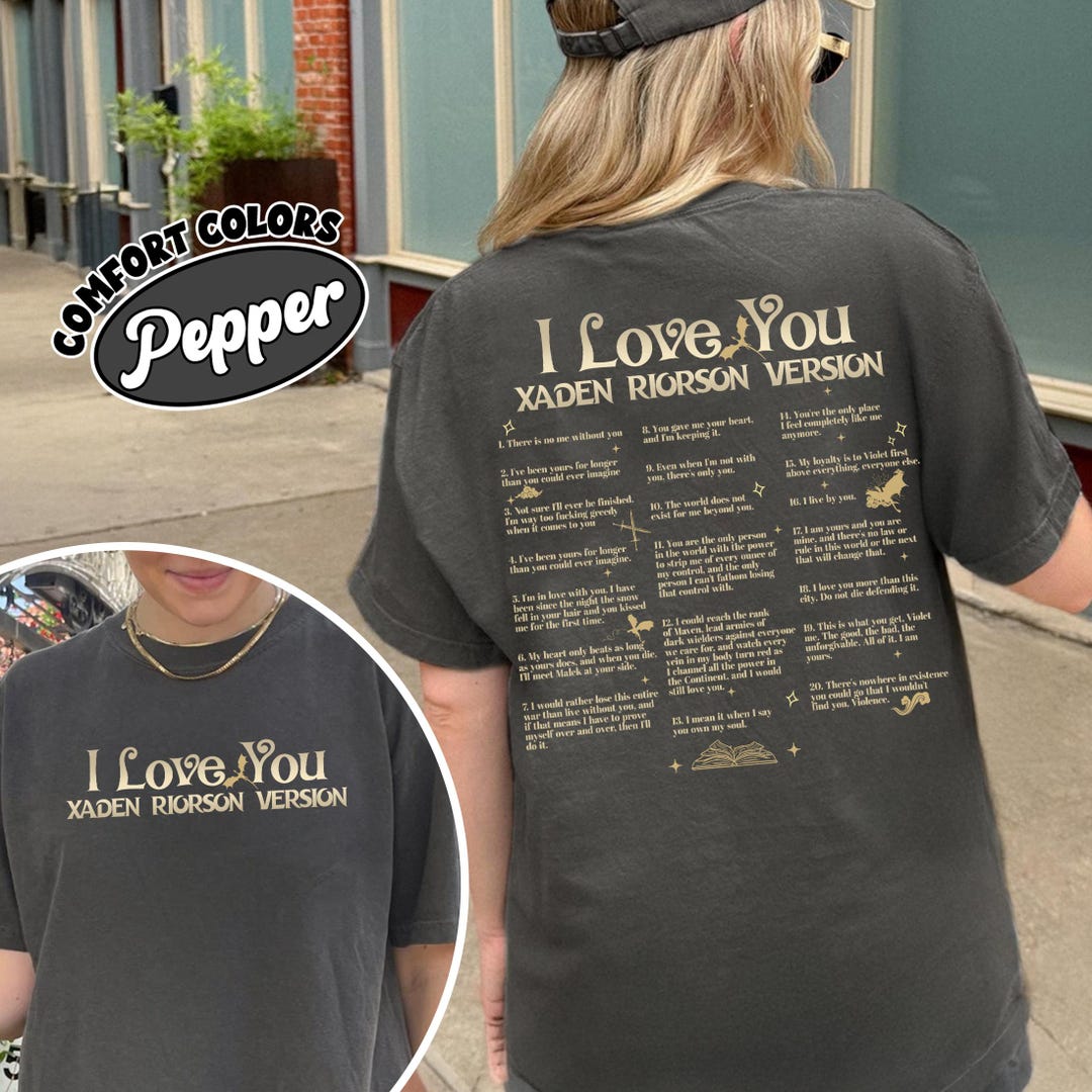 Xaden Riorson Quote Comfort Colors Shirt, Fourth Wing Book Quotes ...