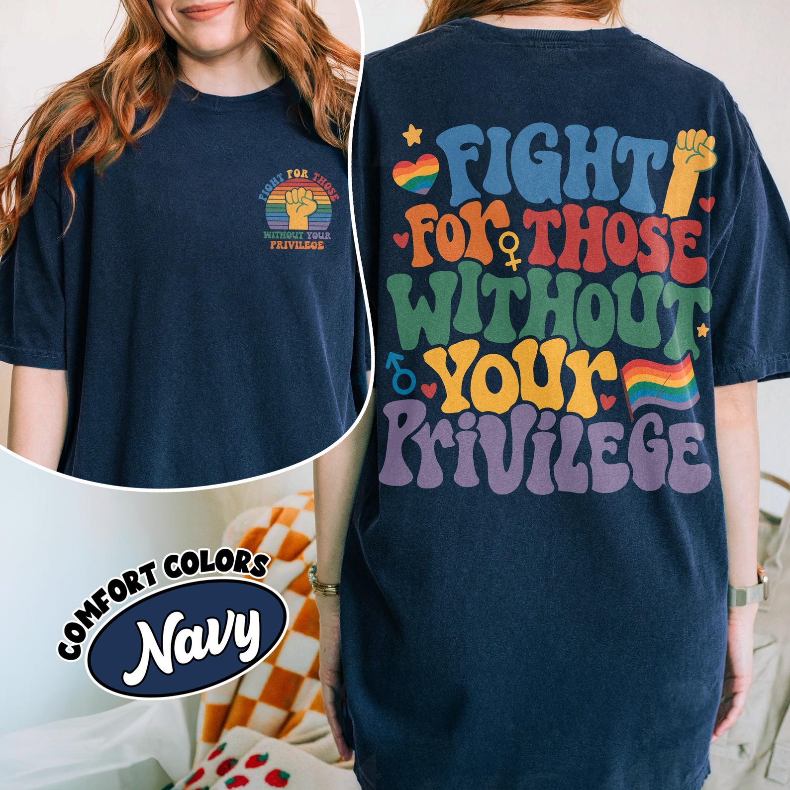 Fight for Those Without Your Privilege Comfort Colors Shirt, Activist ...