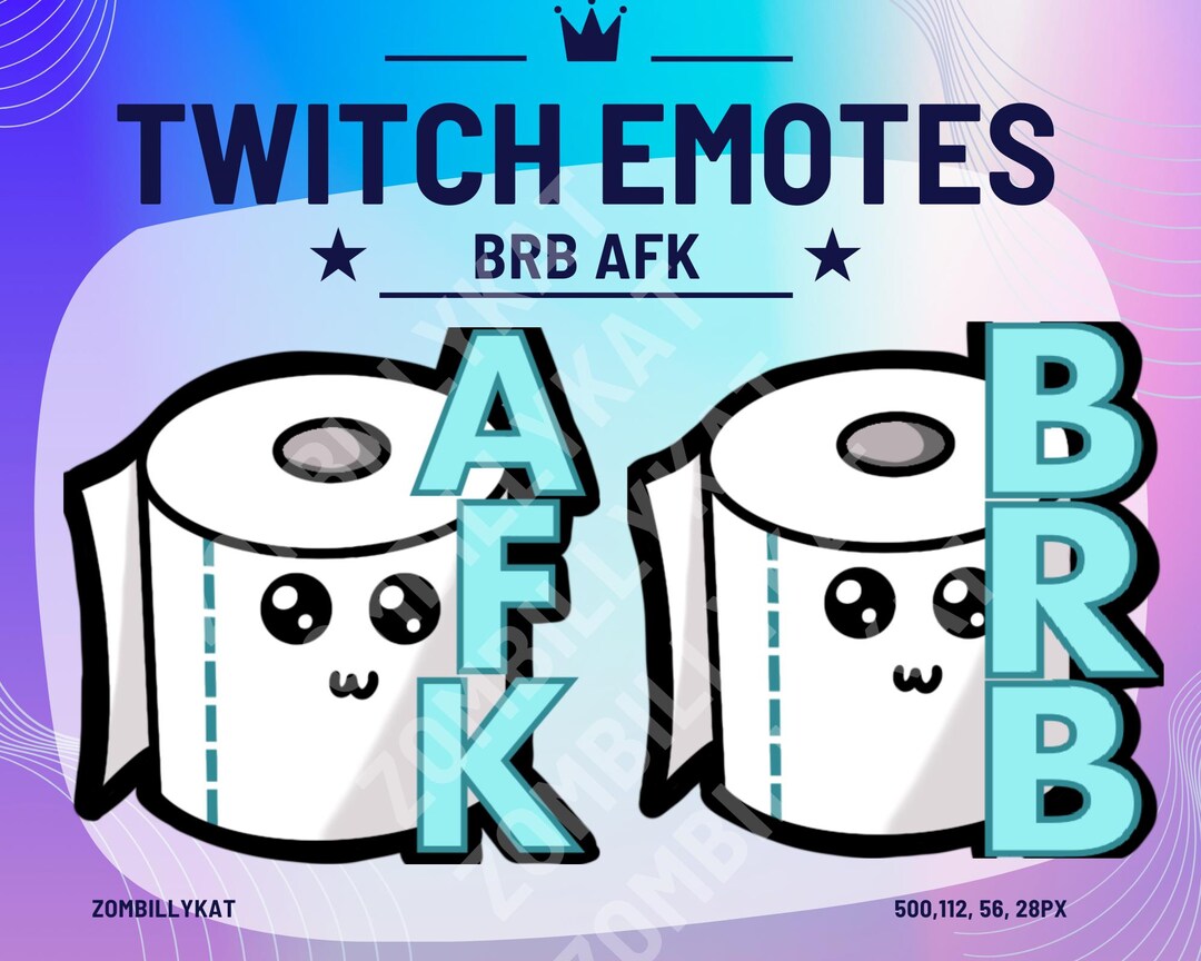Twitch, Emote, Emotes, BRB, AFK, Toilet, Paper, Discord, Youtube ...