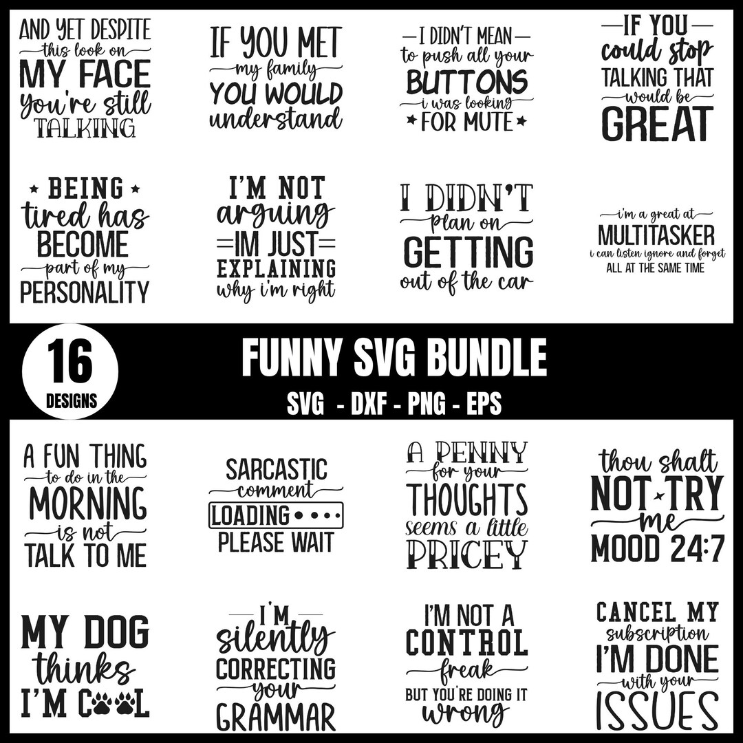 Funny Svg, Sarcastic Svg, Sassy Svg, Humor Svg, Witty Quotes Svg ...