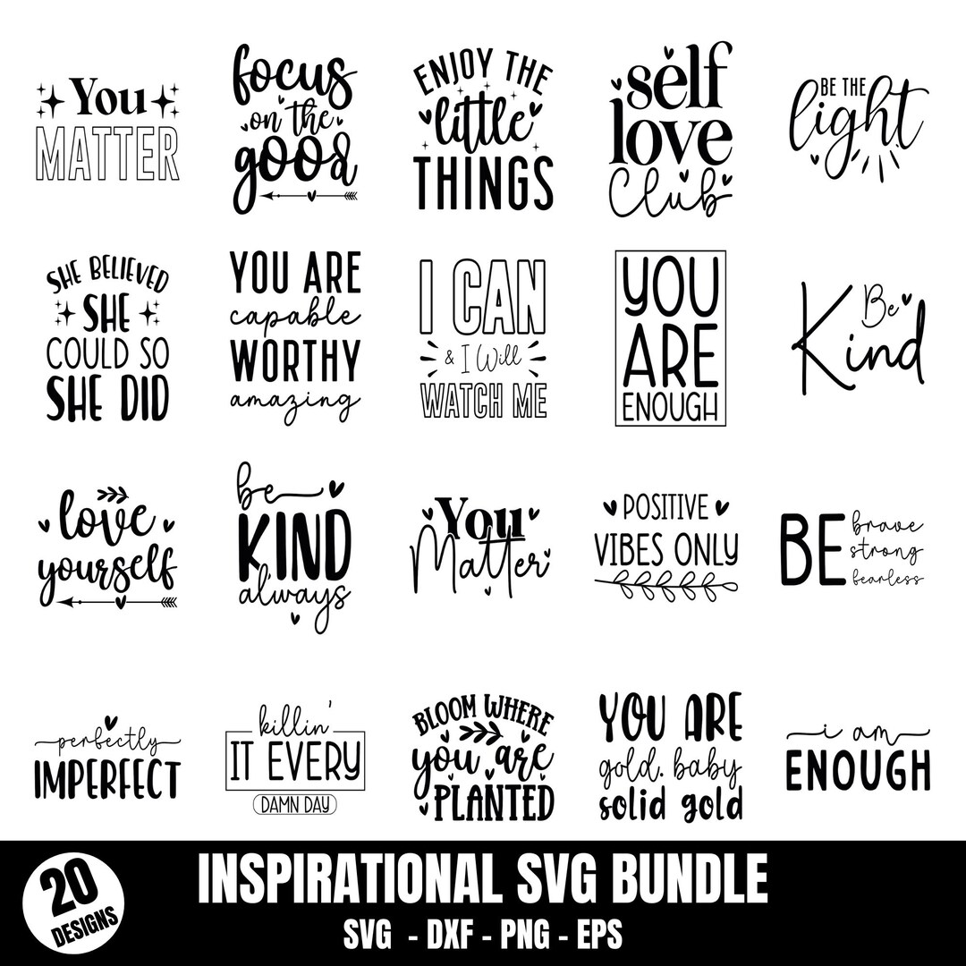 Inspirational Svg, Motivation Svg, Uplifting Quotes Svg, Positive Vibes ...