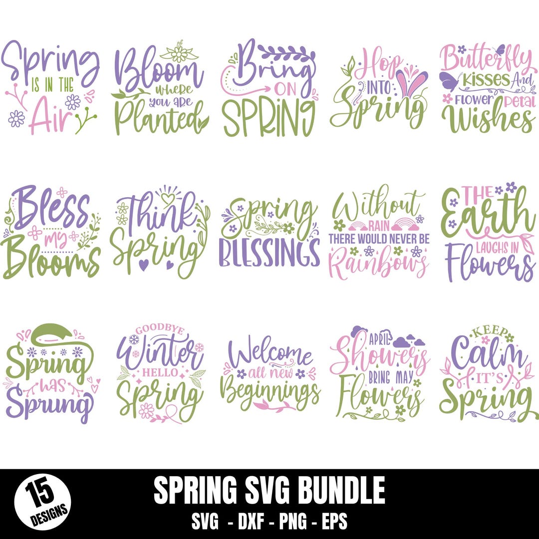 Spring Svg Bundle, Spring Quotes Bundle, Easter Svg, Spring Svg, Spring ...