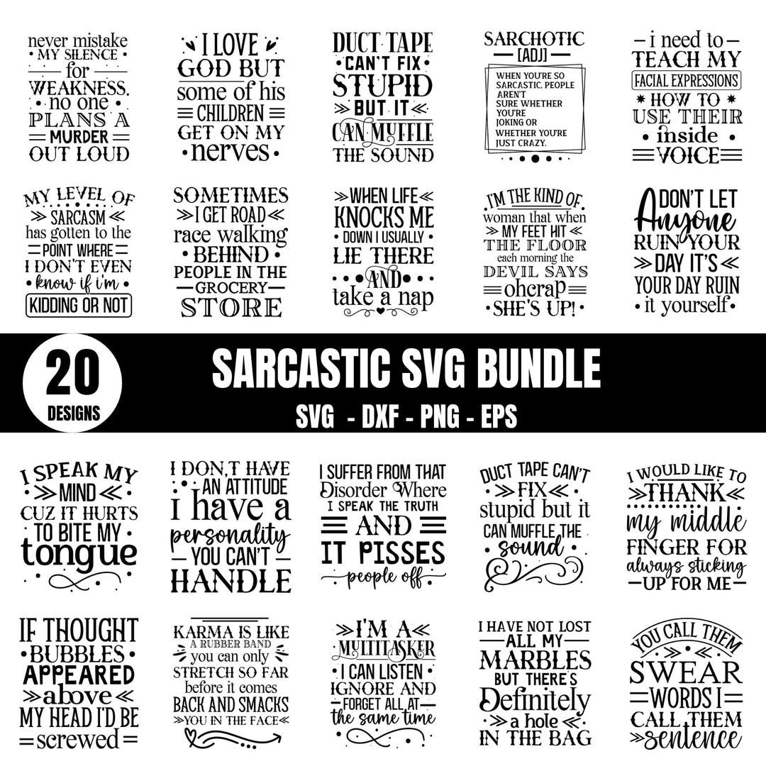 Sarcastic Svg, Funny Svg, Witty Svg, Sarcastic Quotes Svg, Humor Svg ...