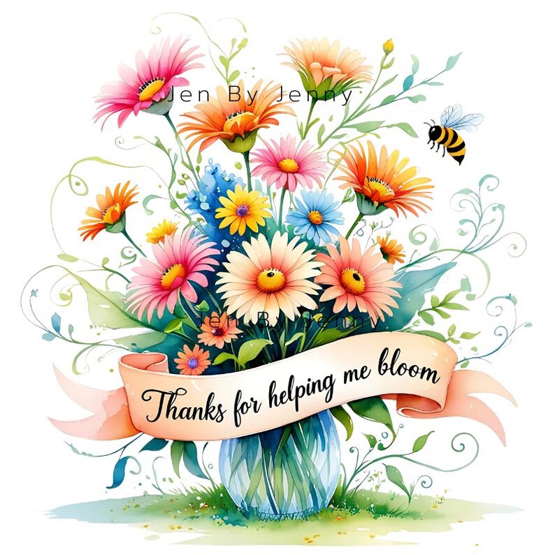 Teacher Appreciation PNG, Thanks for Helping Me Bloom Clipart, Floral ...