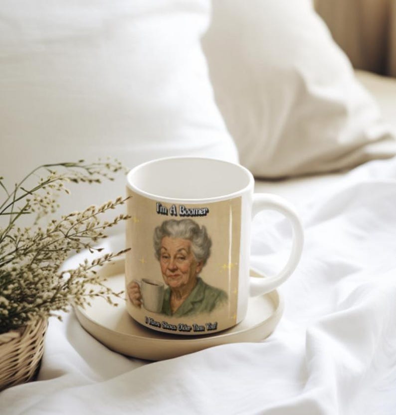 Baby Boomer Mug, Senior Aging Humor Vintage Flair Gift for Her, 11/15oz ...