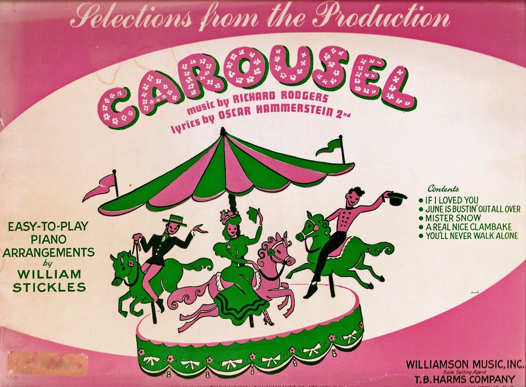 CAROUSEL Selections From the Production Rogers & Hammerstein 1956 Easy ...