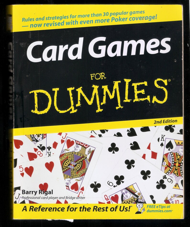 Card Games for DUMMIES 2nd Edition, Rules and Strategies for More Than ...